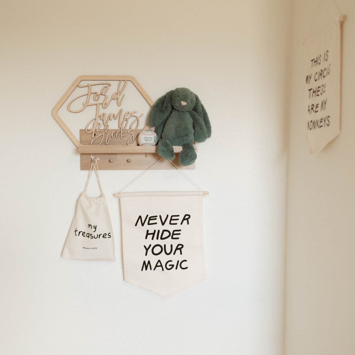 never hide your magic hang sign – Imani + Kids